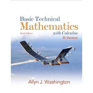 Basic Technical Mathematics with Calculus, SI Version, Ninth Edition ...