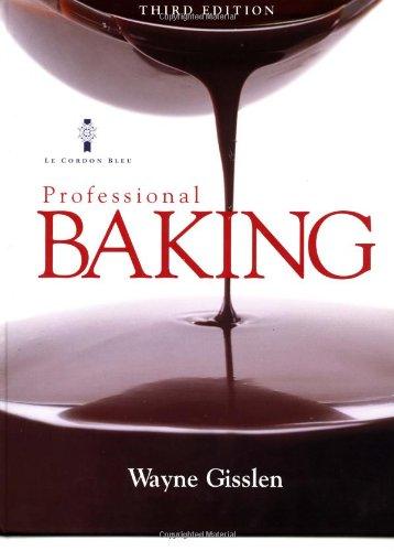 Professional Baking 4th Edition | Rent 9780471346463 | 0471346462