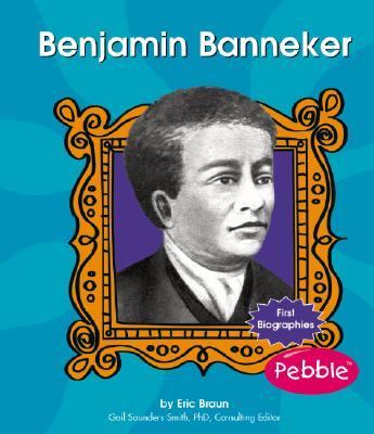 Benjamin Banneker | Rent 9780736842334 | 0736842330