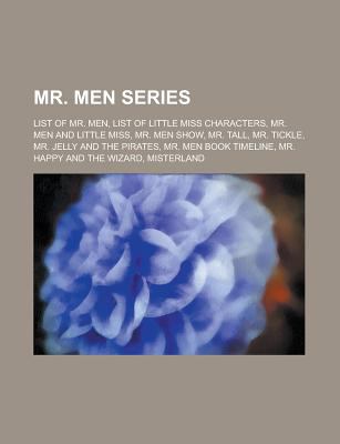Mr Men Series : List of Mr. Men, List of Little Miss Characters, Mr ...