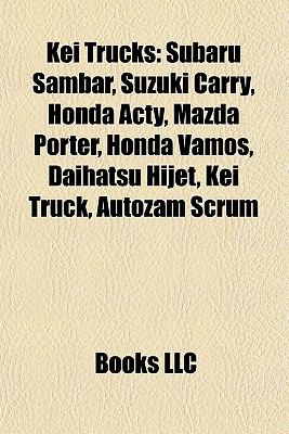 Kei Trucks : Subaru Sambar, Suzuki Carry, Honda Acty, Mazda Porter ...