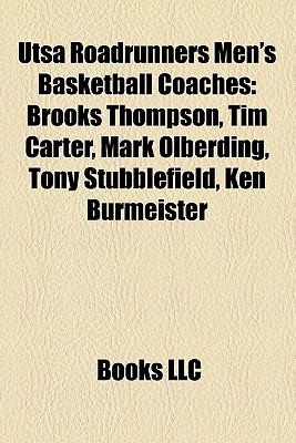 Utsa Roadrunners Men's Basketball Coaches : Brooks Thompson, Tim Carter ...