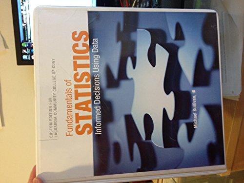 Fundamental of Statistics Informed Decisions Using Data Custom Edition ...