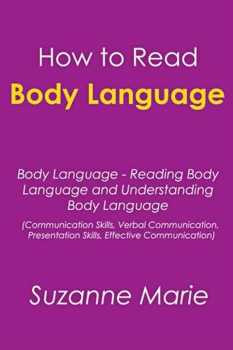 How to Read Body Language: Body Language - Reading Body Language and ...