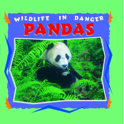 Panda (Wildlife in Danger) | Rent 9781589520202 | 1589520203
