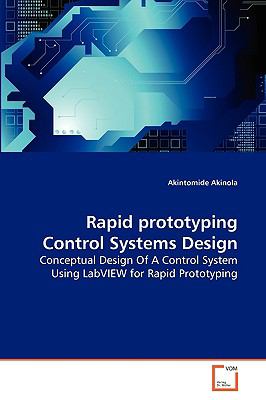 Rapid Prototyping Control Systems Design | Rent 9783639271379 | 3639271378