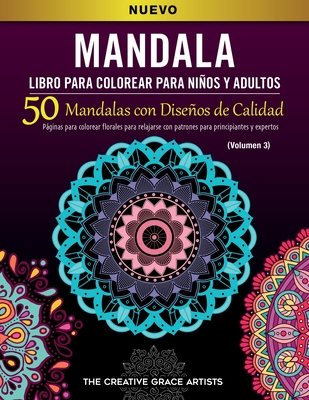 Mandala Libro Para Colorear Para Ni?os Y Adultos: 50 Mandalas Con Dise?os De Calidad. P?ginas ...