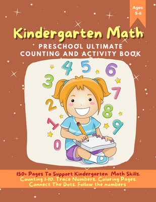 Kindergarten Math: Preschool Ultimate Counting and Activity Book ...