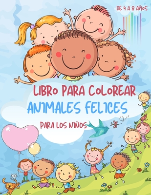 Libro Para Colorear Para Ni?os De 4 a 8 A?os: Libro Para Colorear Para Ni?os De 4 a 8 A?os ...
