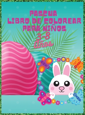 Pascua Libro De Colorear Para Ni?os: Libro De Colorear Para Ni?os De 1 a 4 A?os - Conejo De ...