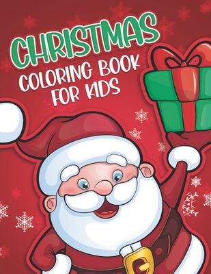 Christmas Coloring Book for Kids: 60 Coloring Pages for Children ...