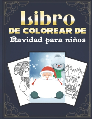 Libro De Colorear De Navidad Para Ni?os: Navidad Libro De Colorear Para Ni?os De 2 a 4 A?os ...