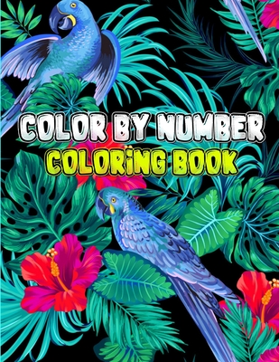 Color by Number Coloring Book: Kids Color by Number Coloring Book 60 ...